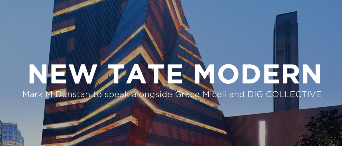 Mark M Dunstan Speaks at New Tate Modern | DegreeArt.com The Original ...